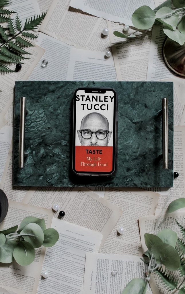 Book Review: Taste: My Life Through Food by Stanley Tucci – forests and ...